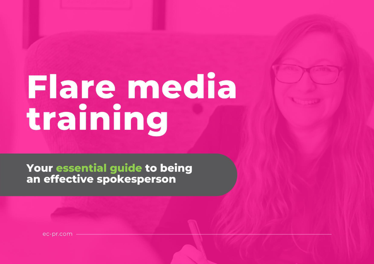 Flare Media Training Guide • PR Guides • EC-PR